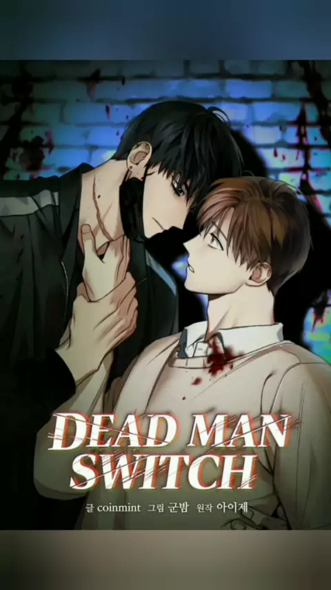 dead man's switch chapitre & deadman switch chapte ...| Kwai