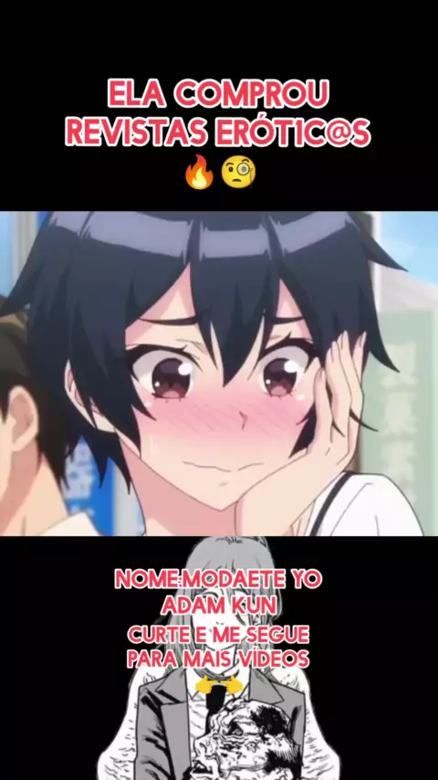 nonton anime moderate to adam & modoate adam kun| ...| SnackVideo