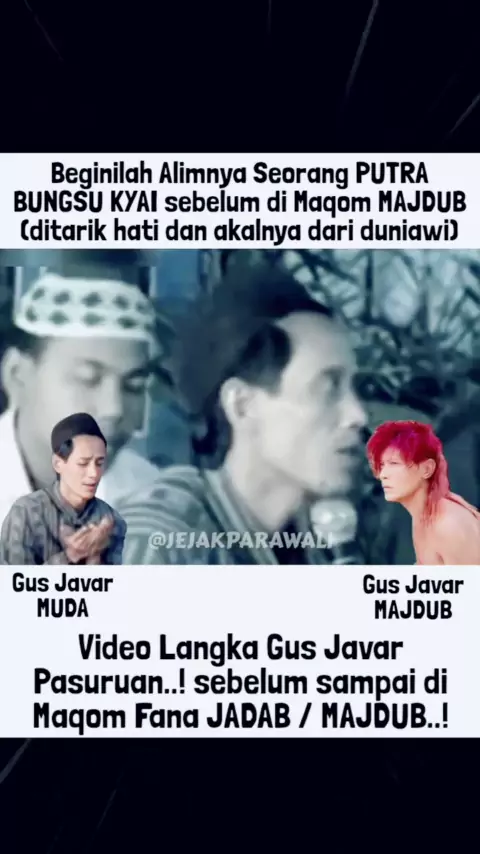 gus javar sebelum jadzab | Discover