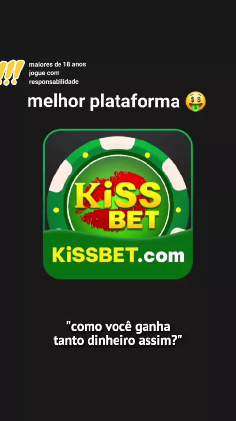 kissbet.com plataforma & kiss bet app| Discover
