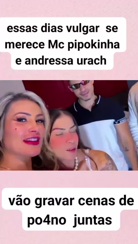 mc pipoquinha andressa urach:cenas juntas