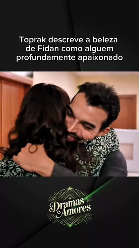 toprak e fidan:ele esta profundamente apaixonado