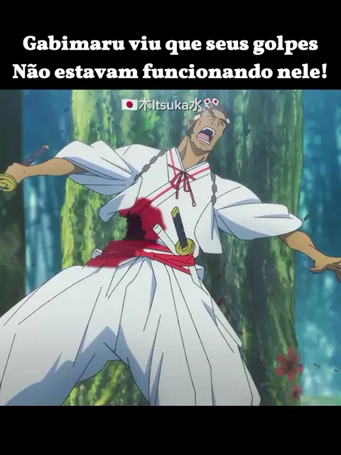 gabi maru:gabimaru viu que seus golpes não estavam ...| Kwai